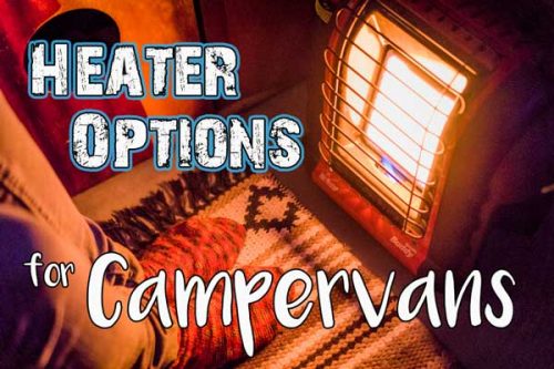 Campervan Heating Options // Van Life Gear for Winter